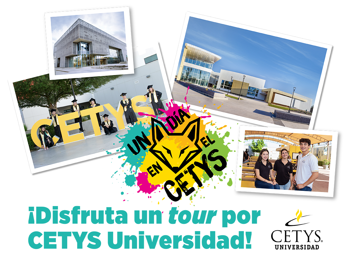 Un día en el CETYS - CETYS Universidad